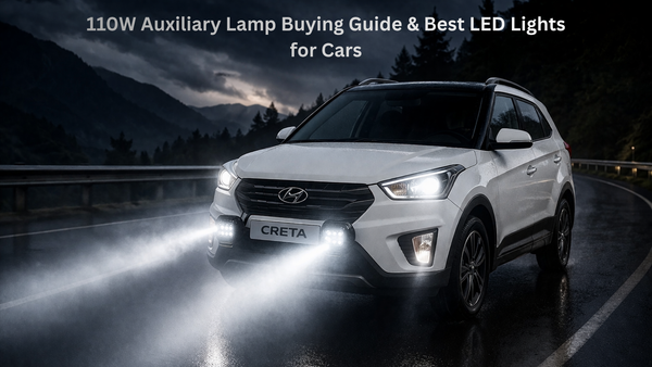 110W Auxiliary Lamp Buying Guide & Best LED Lights for Cars